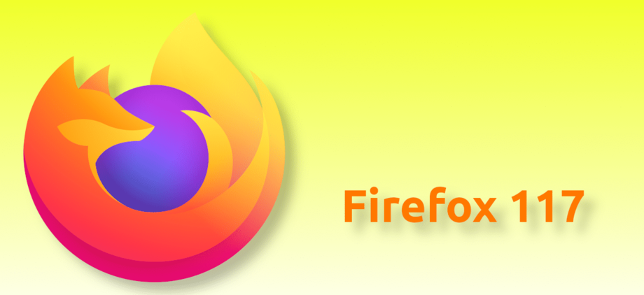 Firefox 117 chiqdi